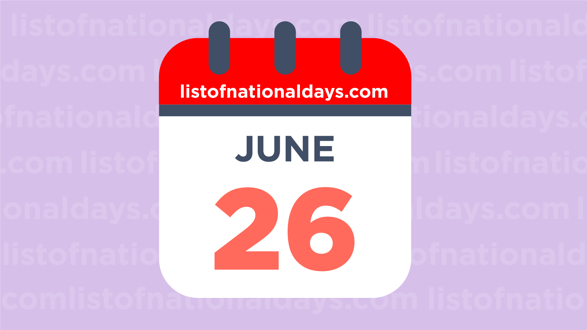 JUNE 26TH List Of National Days
