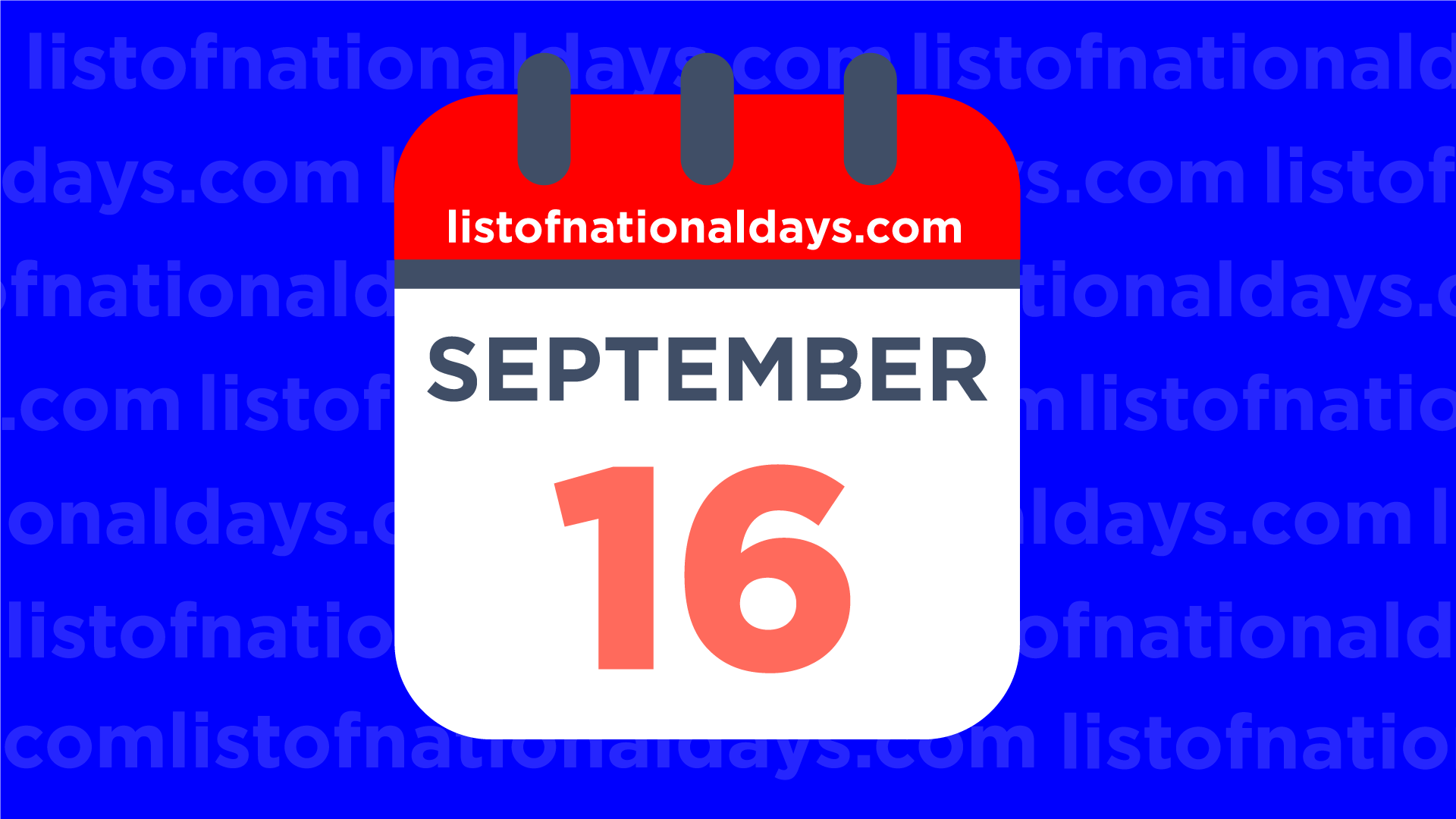 SEPTEMBER 16TH List Of National Days